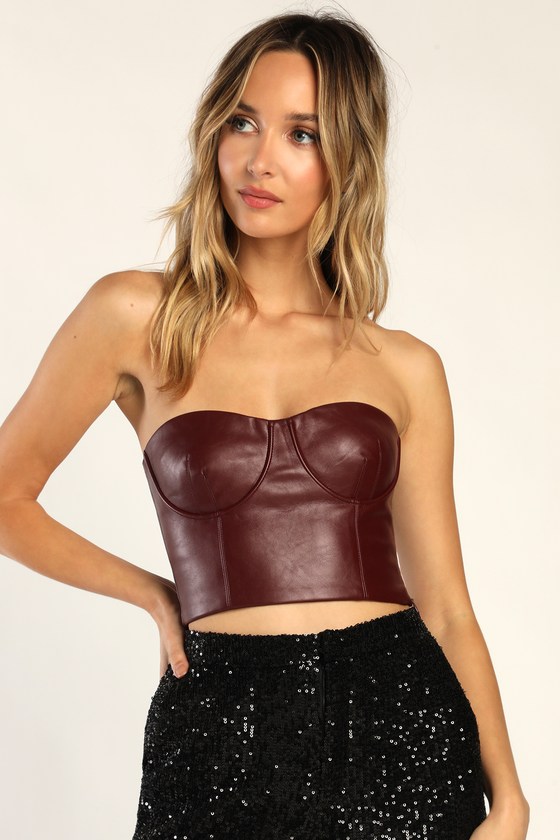 Wine Top Vegan Leather Top Bustier Top Strapless Top Lulus